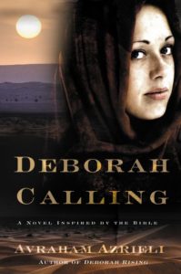 Review: Deborah Rising/Deborah Calling by Avraham Azrieli | Bibliotica