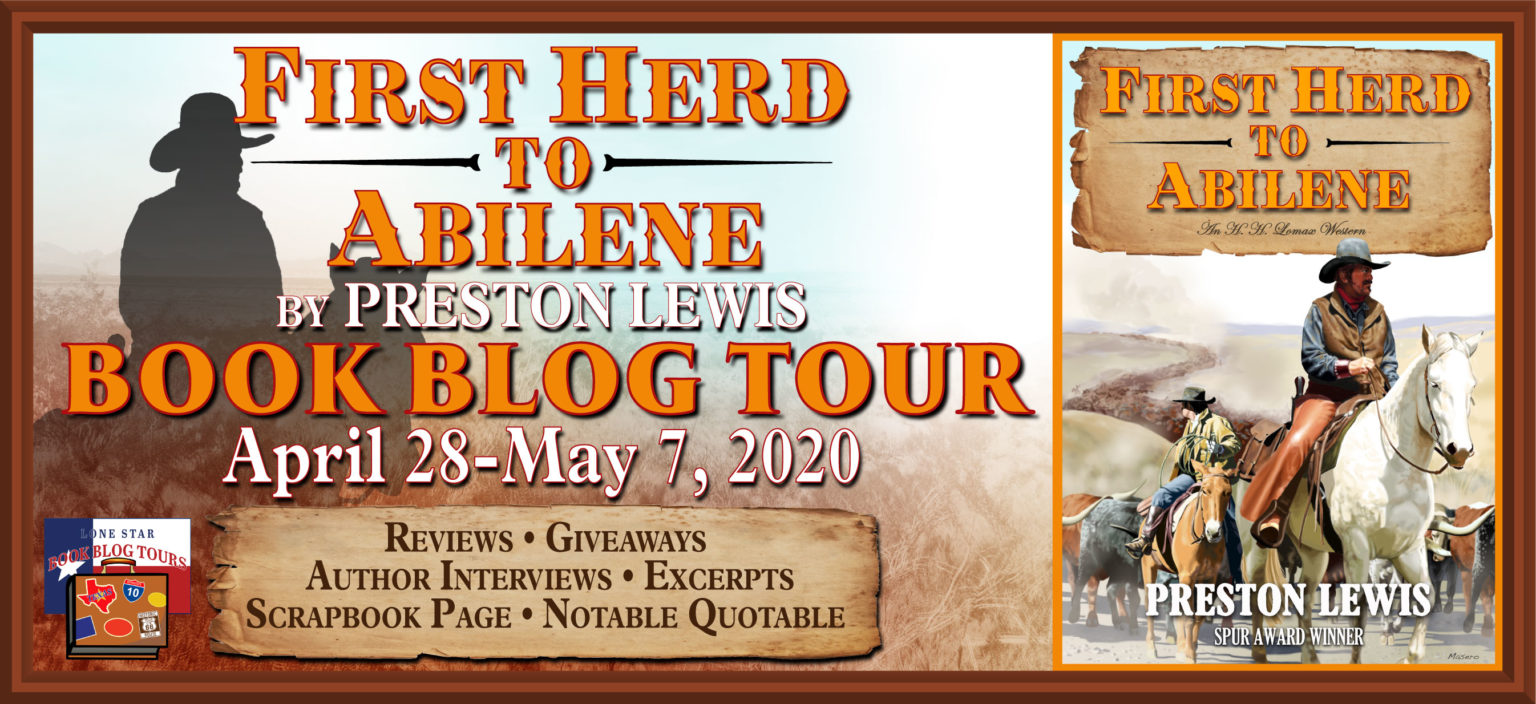 Review – First Herd to Abilene, by Preston Lewis – with Giveaway ...