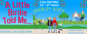 Review: A Little Birdie Told Me, by Sharley Scott | Bibliotica