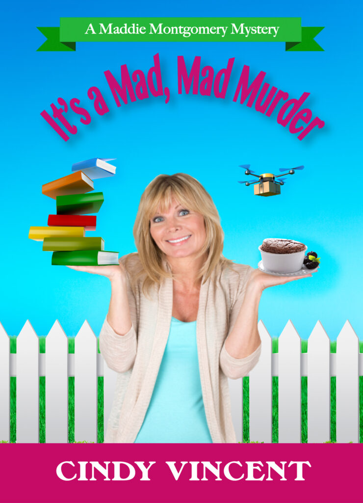 Book Spotlight and Giveaway: It’s a Mad, Mad Murder by Cindy Vincent ...