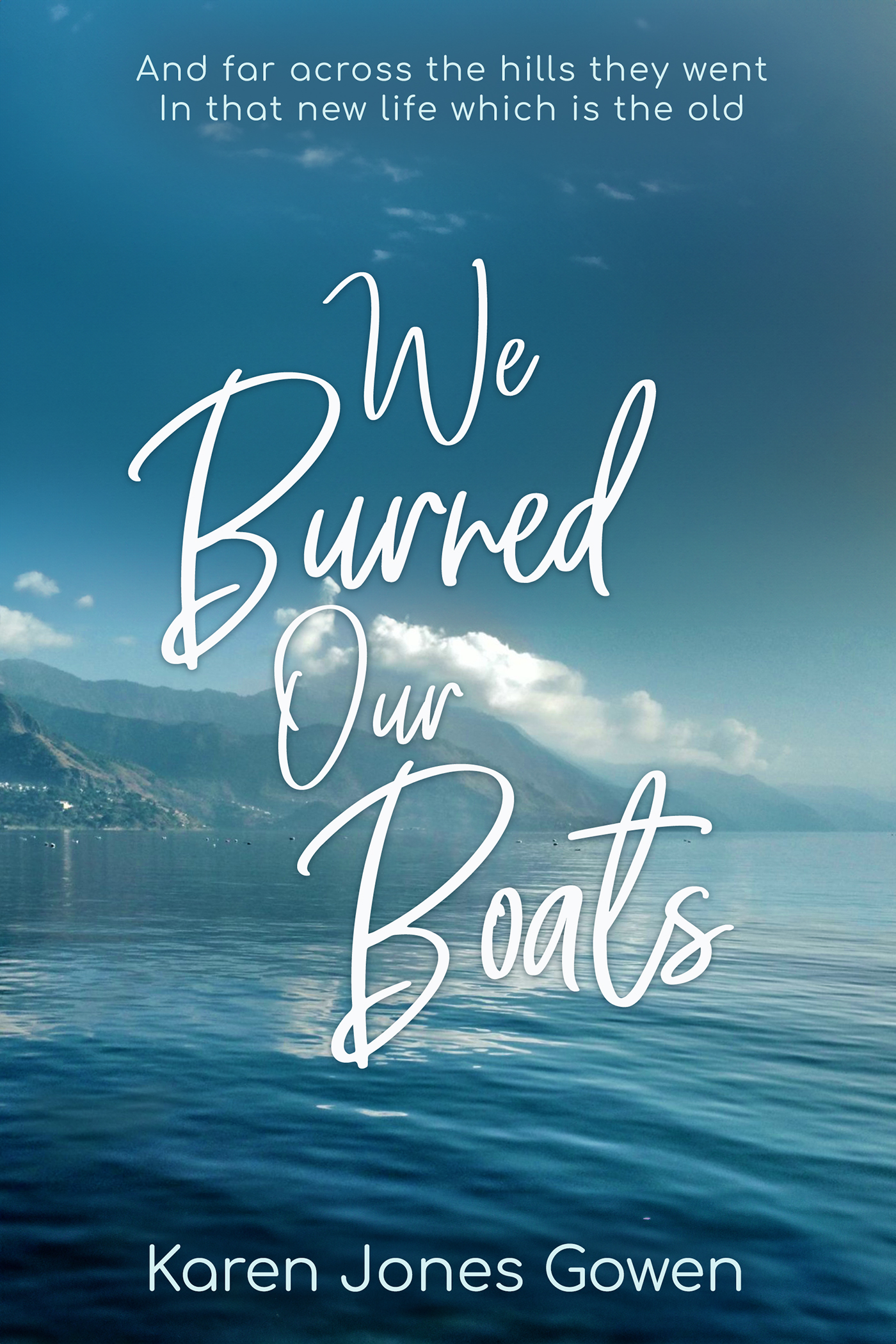 Review: We Burned Our Boats, by Karen Jones Gowen | Bibliotica